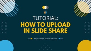 SHOWCASING SLIDESHARE | PPT