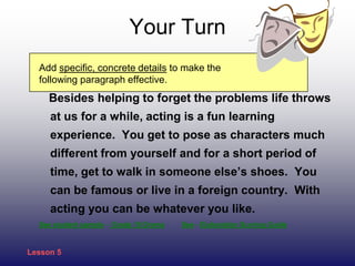 Show, don't tell; & specific concrete details | PPT