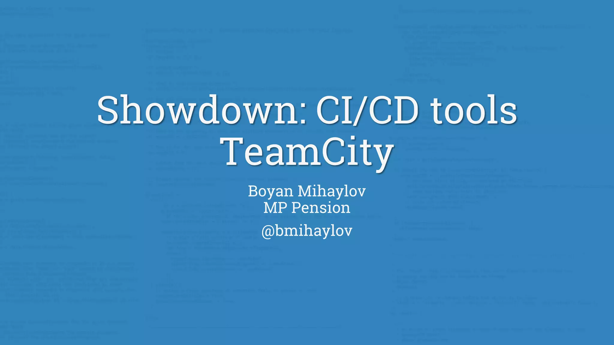 Showdown CI/CD - TeamCity | PPT