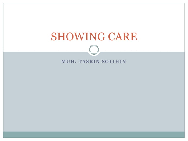 Showing care | PPT