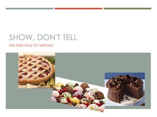 Showing vs telling and dialogue | PPT