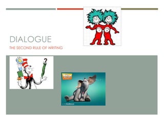 Showing vs telling and dialogue | PPT