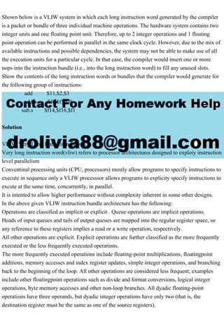 Shown below is a VLIW system in which each long instruction word gen.pdf