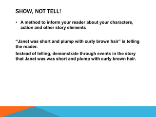Show not tell strategy | PPT