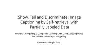 Show, tell and discriminate | PPT