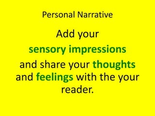 Show vs. tell for personal narrative | PPTX