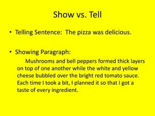 Show vs. tell for personal narrative | PPTX