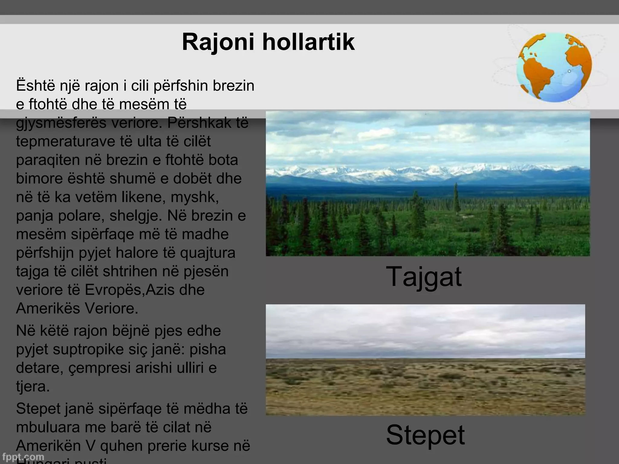 Shperndarja gjeografike e botes bimore dhe shtazore | PPT