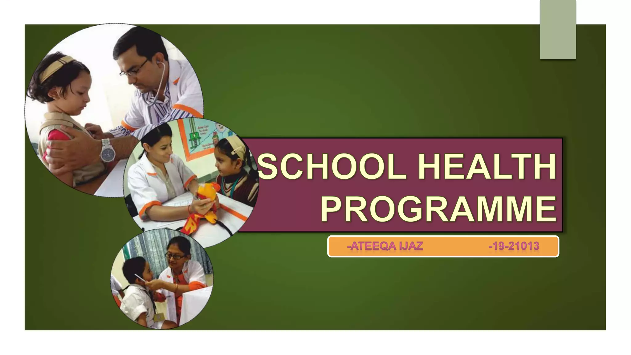 School Health Programme Pakistan | PPTX