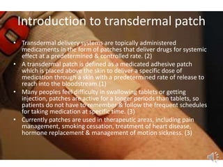 formulation of transdermal patches | PPTX