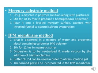 formulation of transdermal patches | PPTX