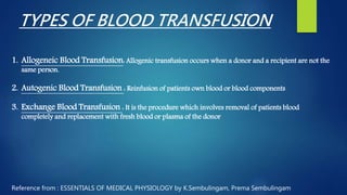 Blood Transfusion: Procedure and Complications | PPTX