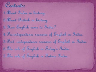 ENGLISH IN INDIA | PPTX
