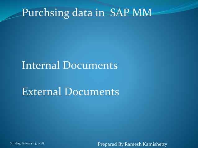 SAP MM Presentation | PPTX