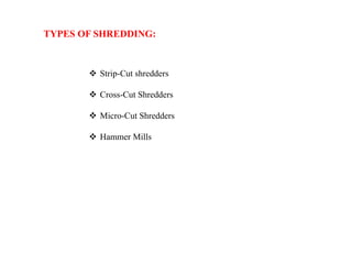 Shredding of solid waste | PPTX