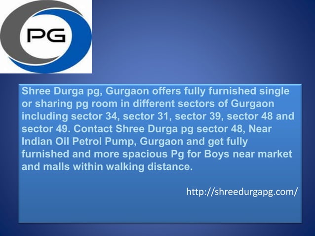 Shree durga pg gurgaon | PPT