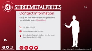 Shree metal prices | PDF | Commodities | Economy