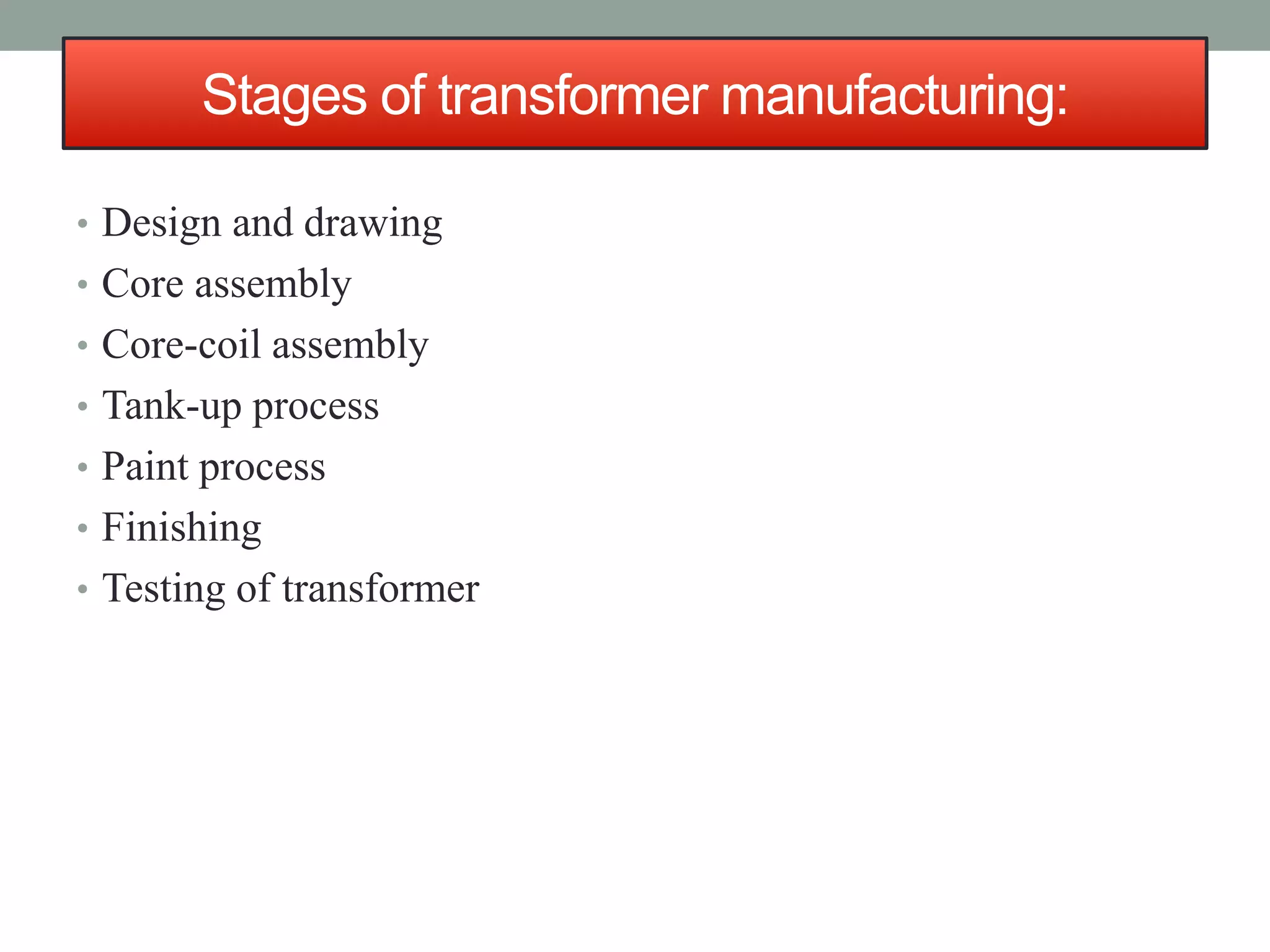 Industrial training in Transformer manufacturing company | PPTX
