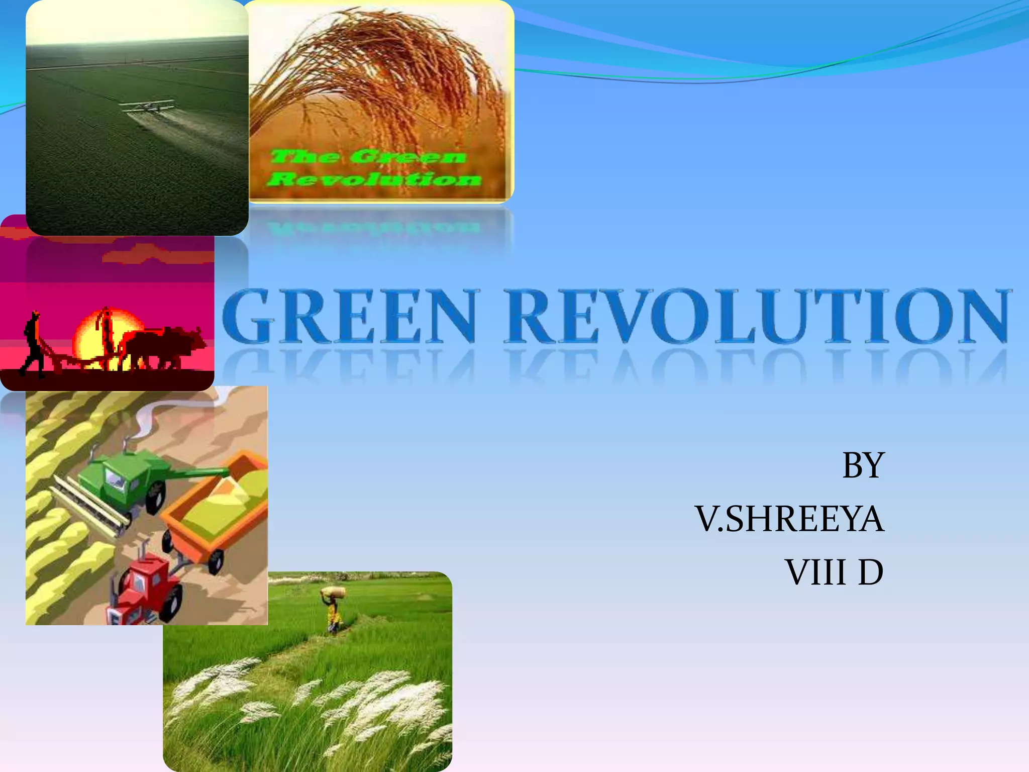 Green Revolution | PPTX