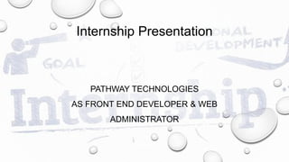 internship Presentation | PPTX
