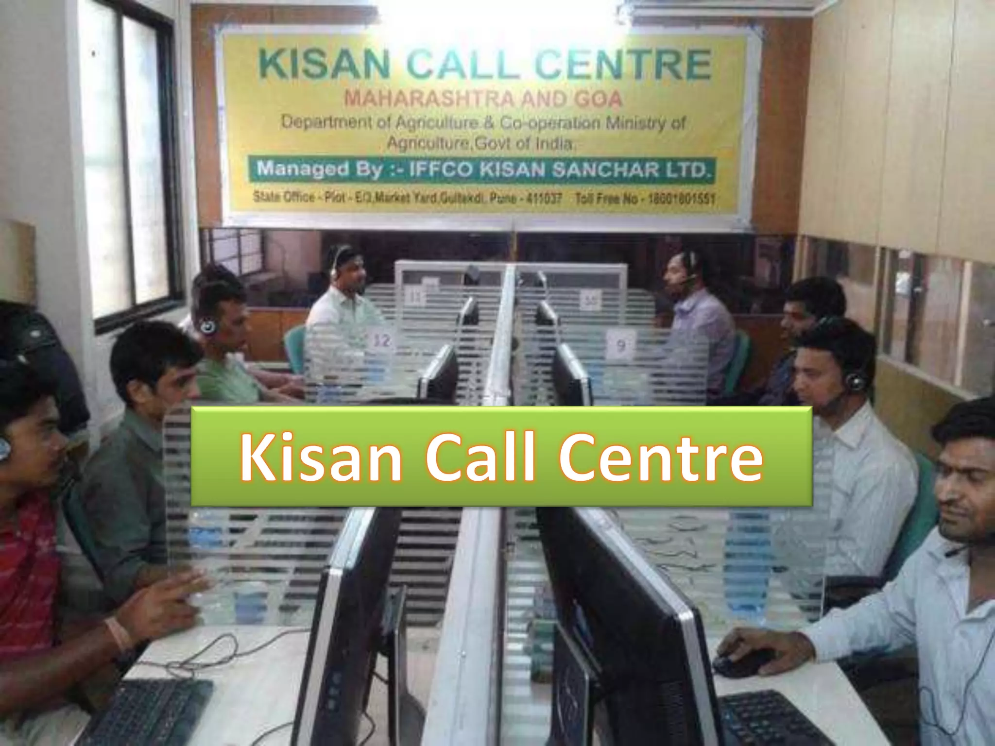 information sources: inernet, cybercafe, teleconferencing, kisan call ...