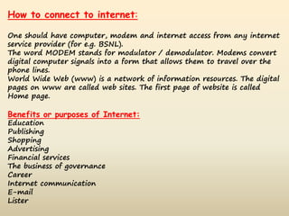 information sources: inernet, cybercafe, teleconferencing, kisan call ...