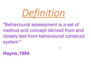 Behavioural assessment | PPTX
