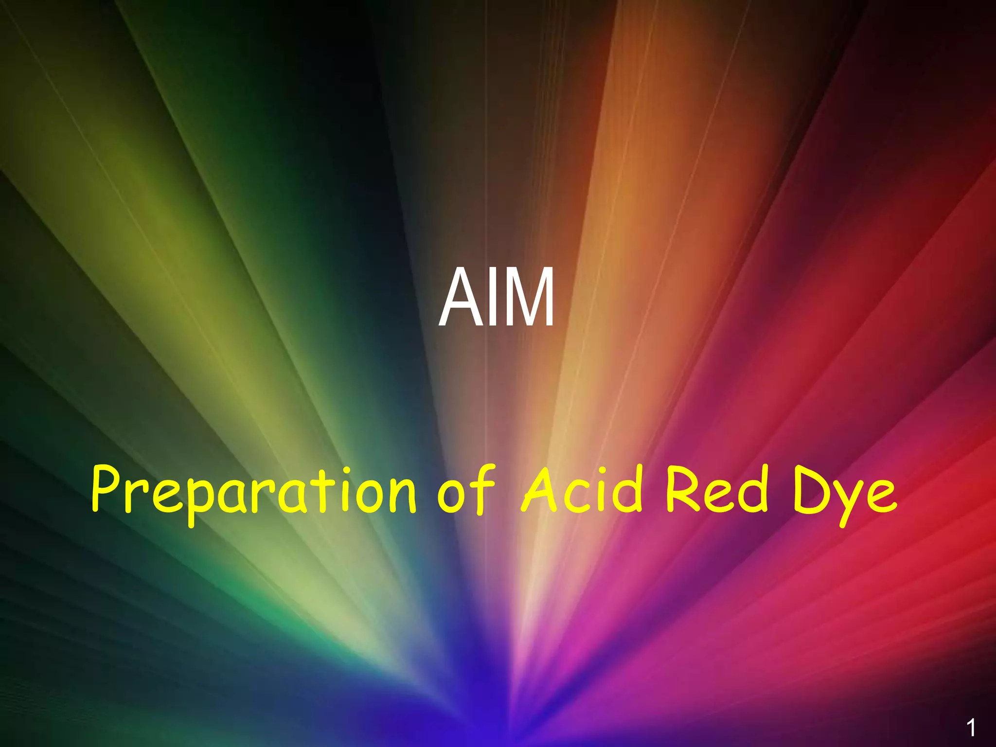 Dye | PPT