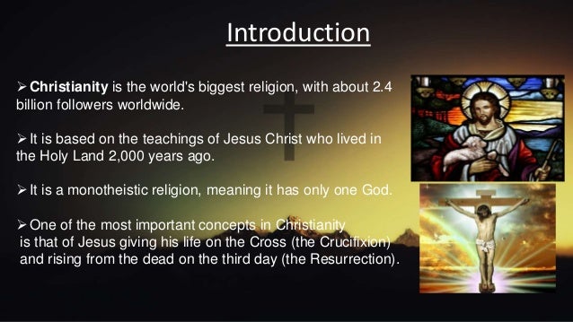 Christianity- an overview