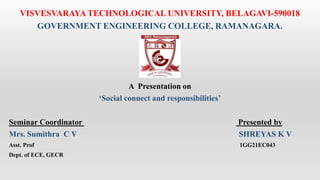 Social Connect And Responsibility.1.pptx