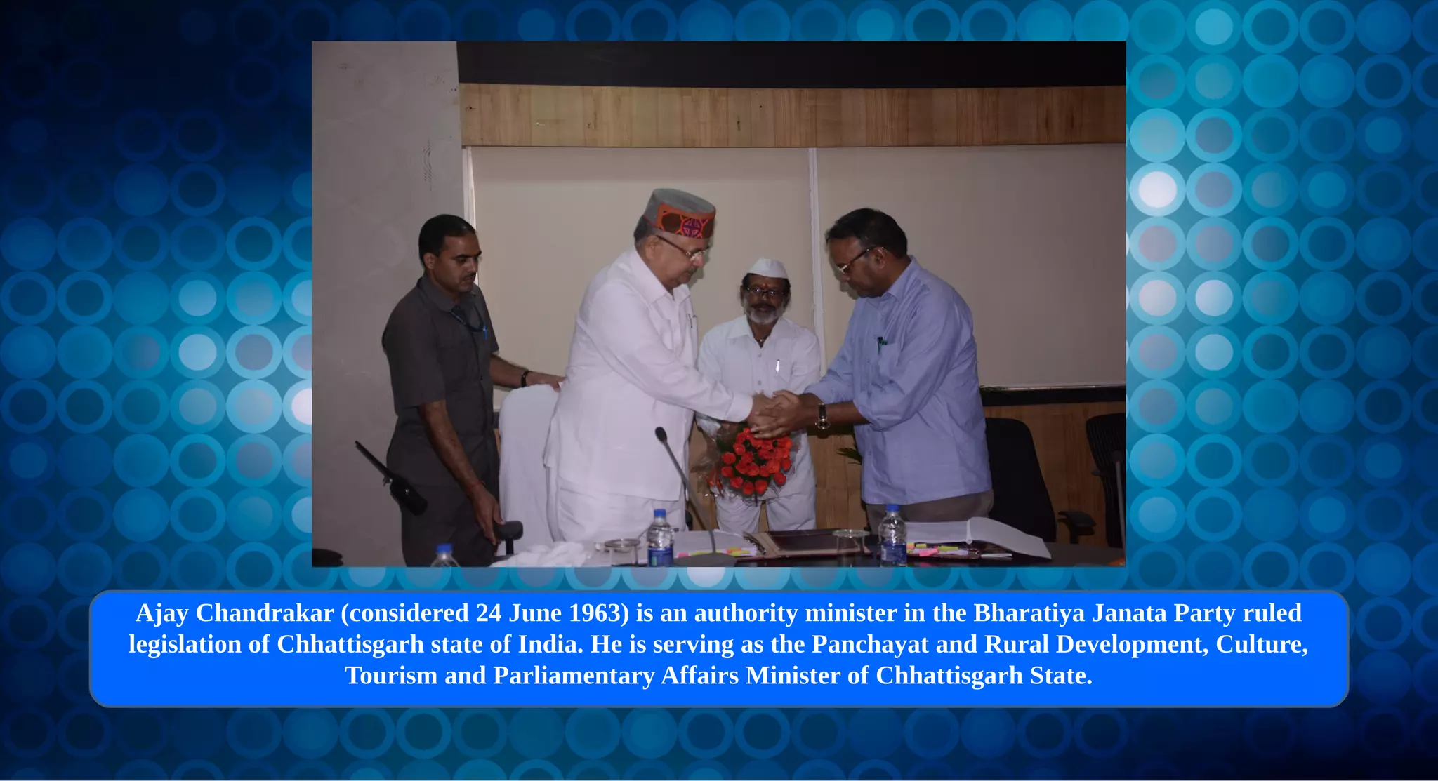 Shri ajay chandrakar | PPT