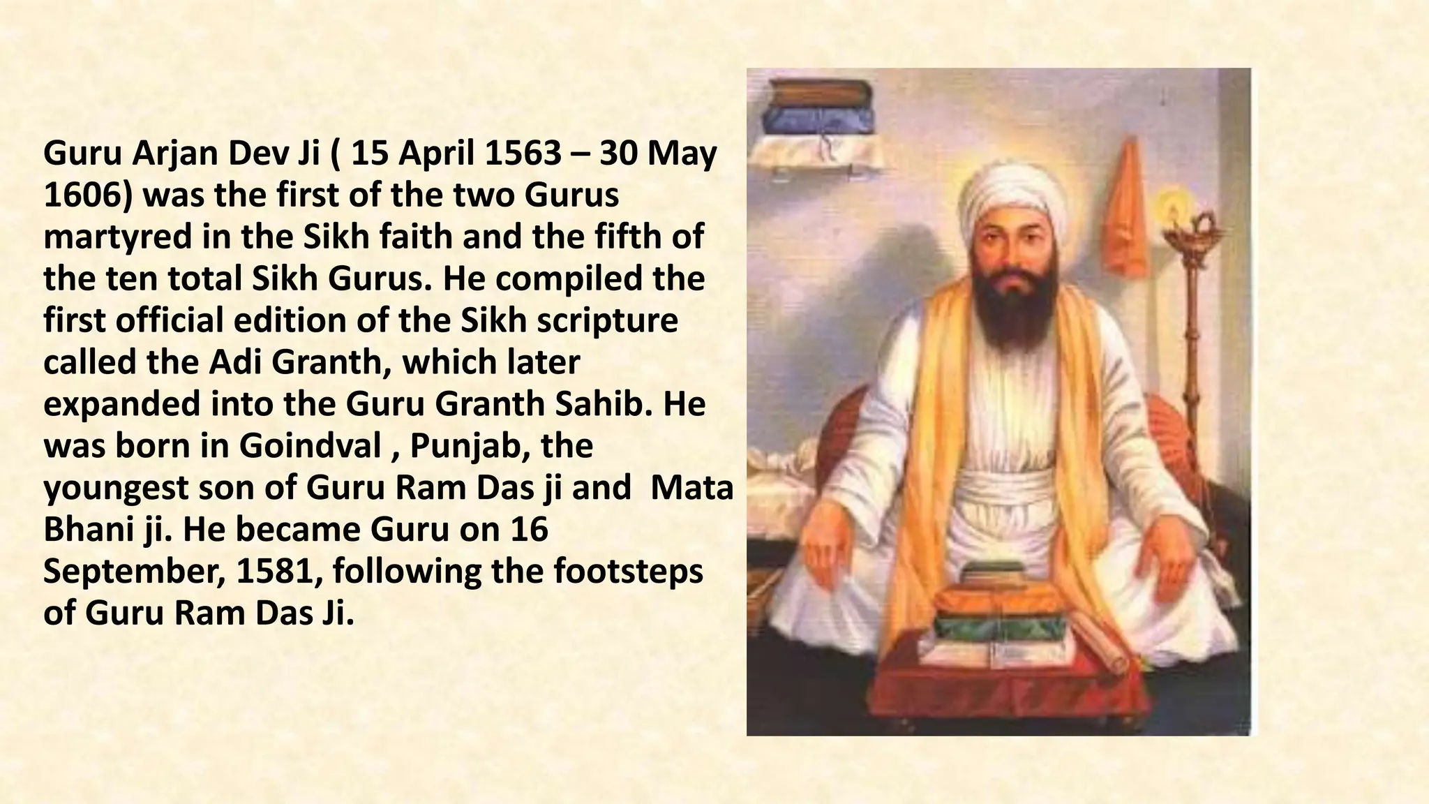 A SHORT PPT ON SHRI GURU ARJAN DEV JI.pptx