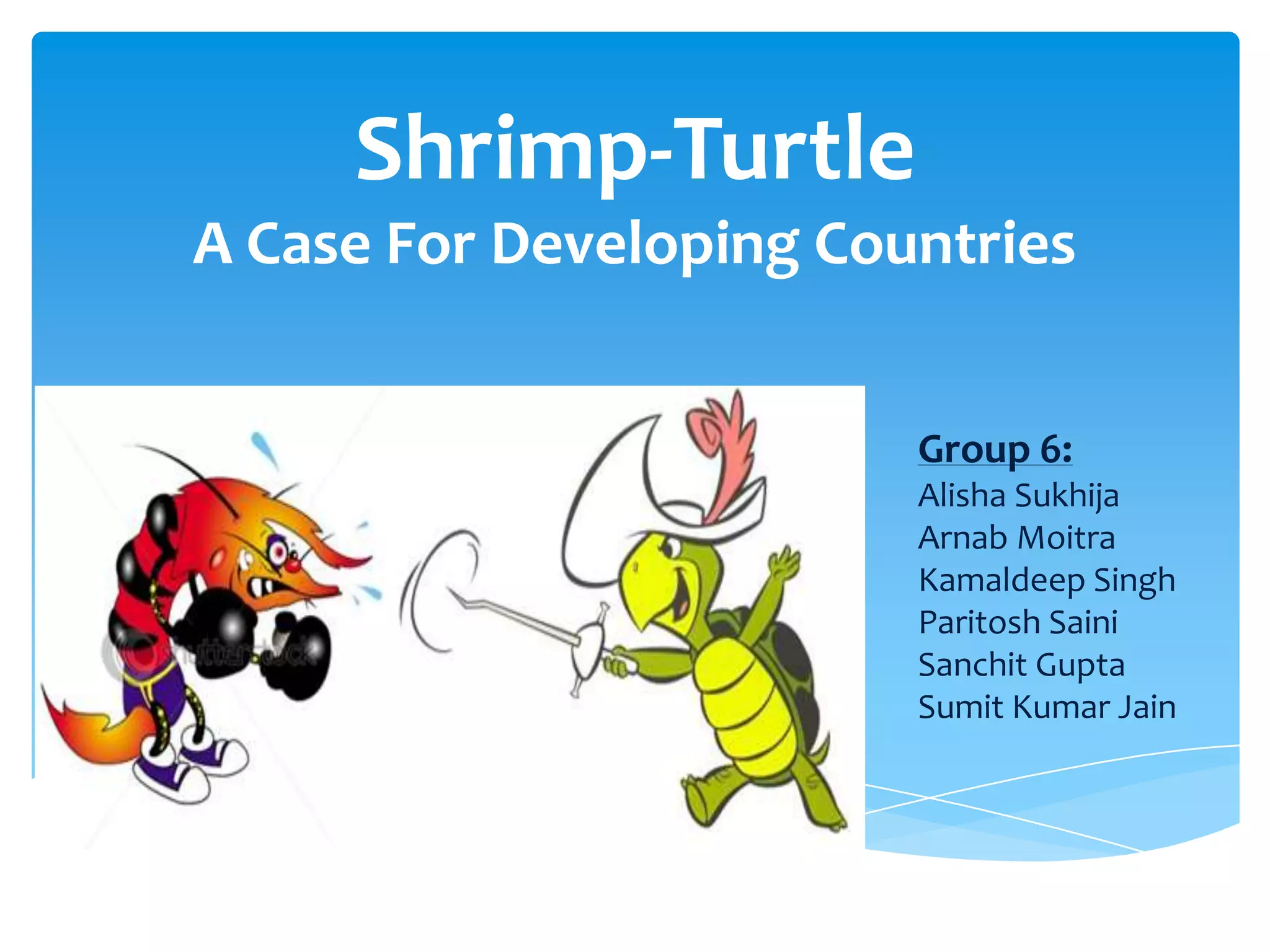 Shrimp - Turtle case at WTO | PPTX