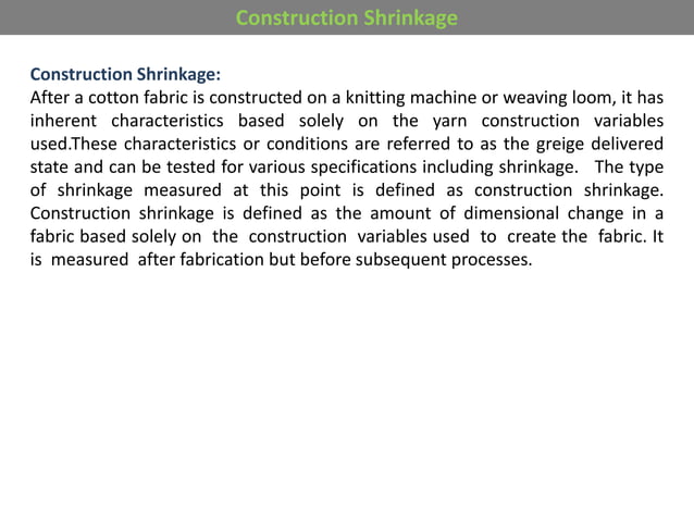 Shrinkage | PPTX | Needlework | Arts and Crafts