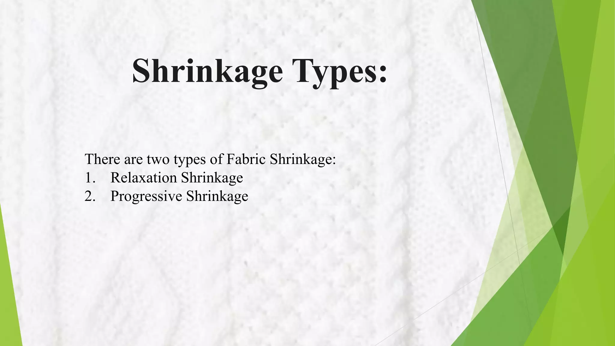 Fabric Shrinkage In Textile Fabric Insustry | PDF