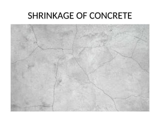 Shrinkage Concrete in Construction .pptx