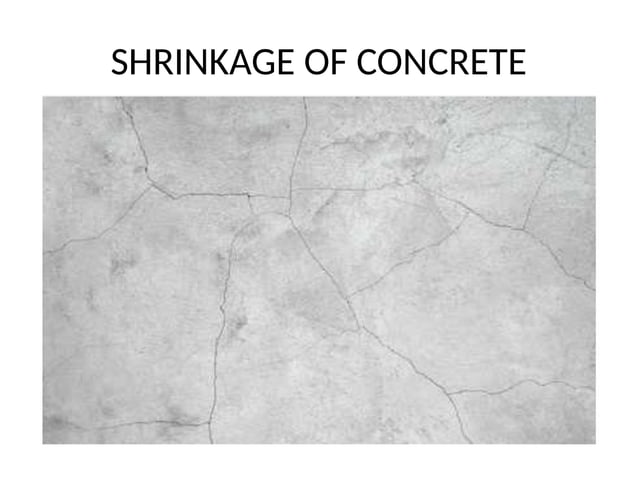 Shrinkage Concrete in Construction .pptx
