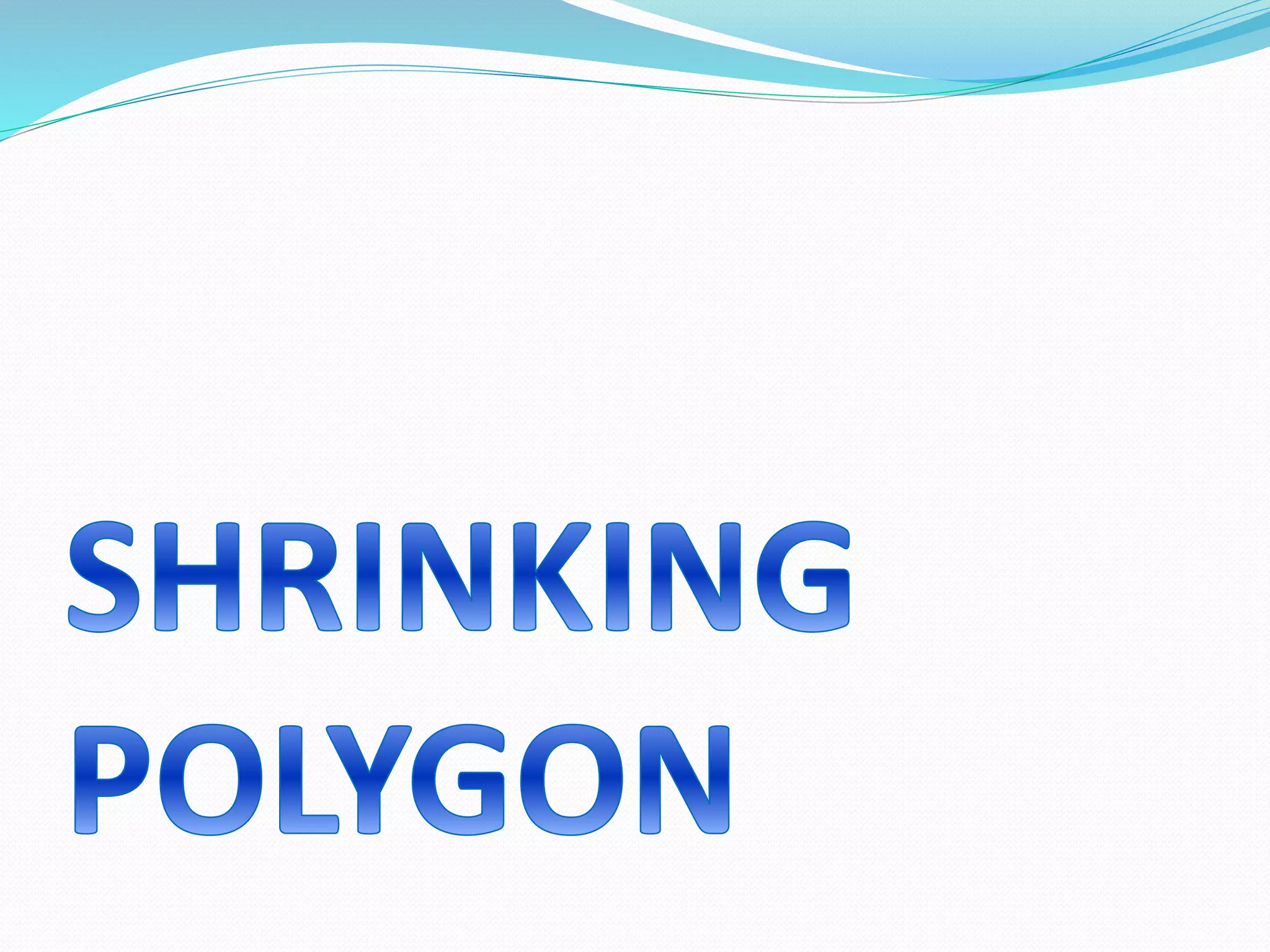 Shrinking polygon | PPTX