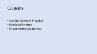 Standard Operating Procedure , Health and Hygiene , Documentation and ...