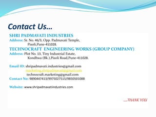 Shri padmavati industries ppt strlng | PPT