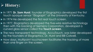 touch screen technology presentation | PPTX | Operating Systems ...