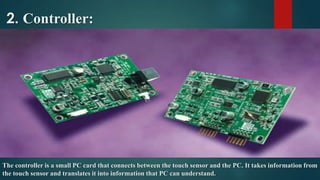 touch screen technology presentation | PPTX | Operating Systems ...