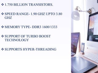 Comparision between Core i3,i5,i7,i9 | PPTX