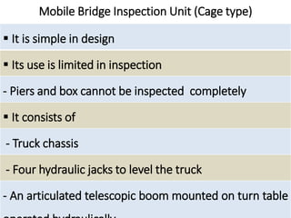Sh RK Saxena 25. 11.2022 MOBILE BRIDGE INSPECTION UNIT.pptx