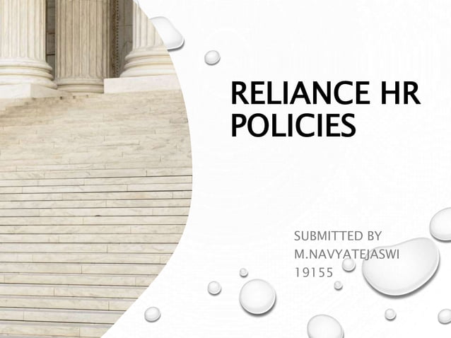 RELIANCE HR POLICIES | PPTX | Human Resources | Business