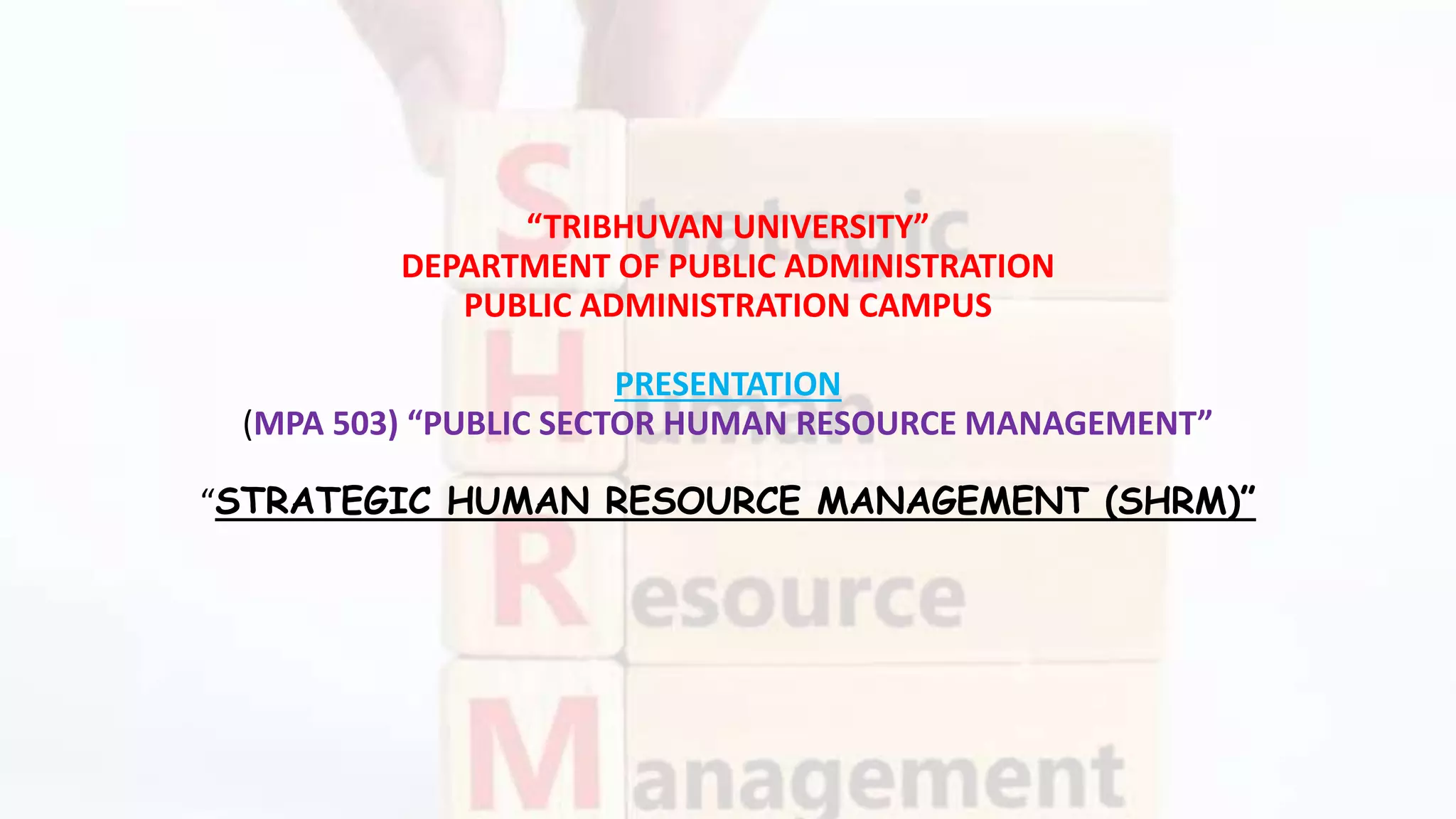 SHRM ( Strategic Human Resource Management) | PPT