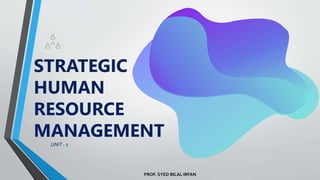 STRATEGIC HUMAN RESOURCE MANAGEMENT | PPTX