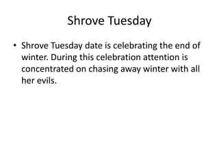Shrove Tuesday: traditions and games | PPTX