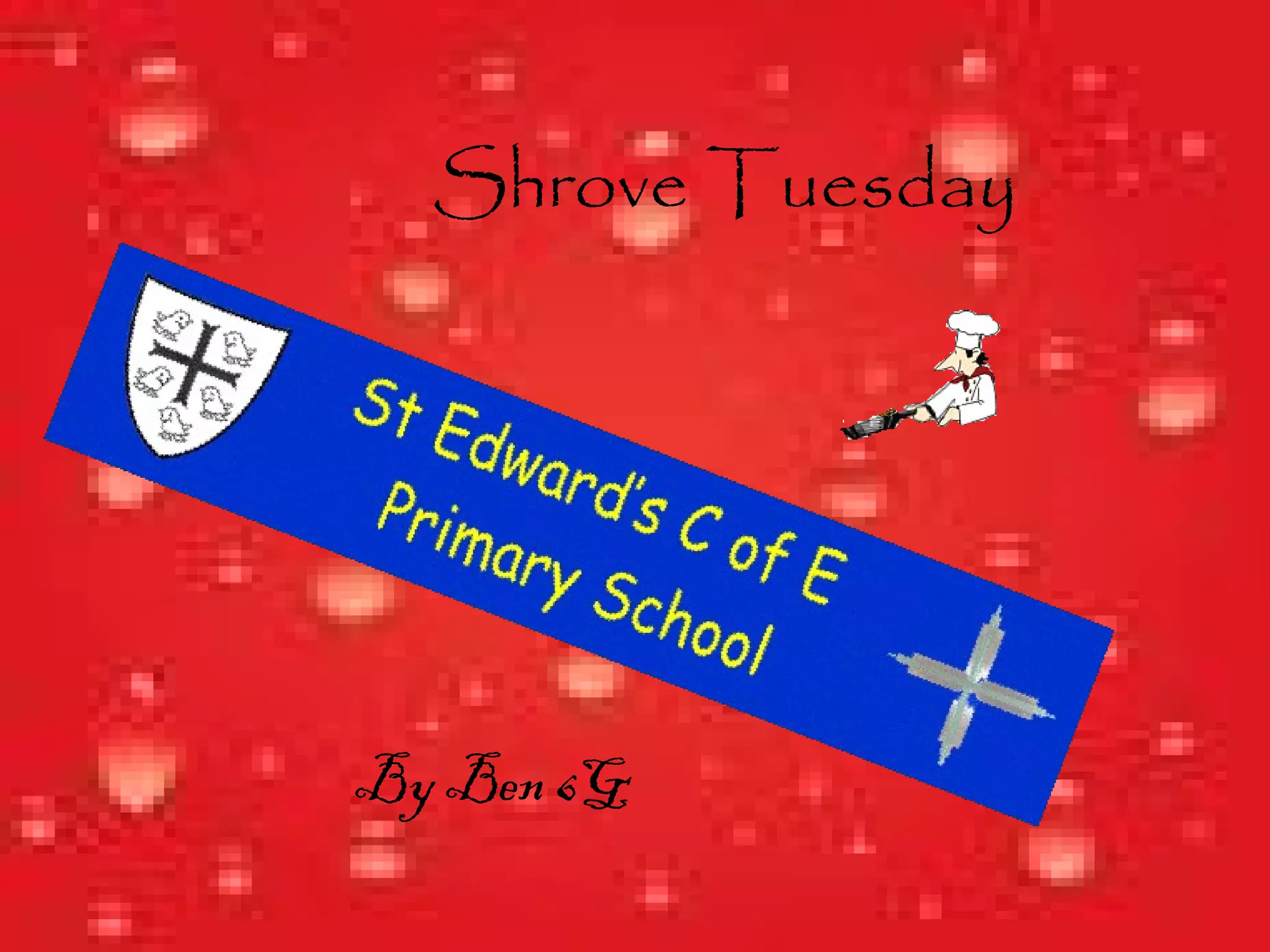 Shrove tuesday ben 6 g | PPT | Desserts and Baking | Food & Drink