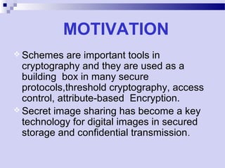 Image secret sharing using Shamir's scheme with Steganography | PPT